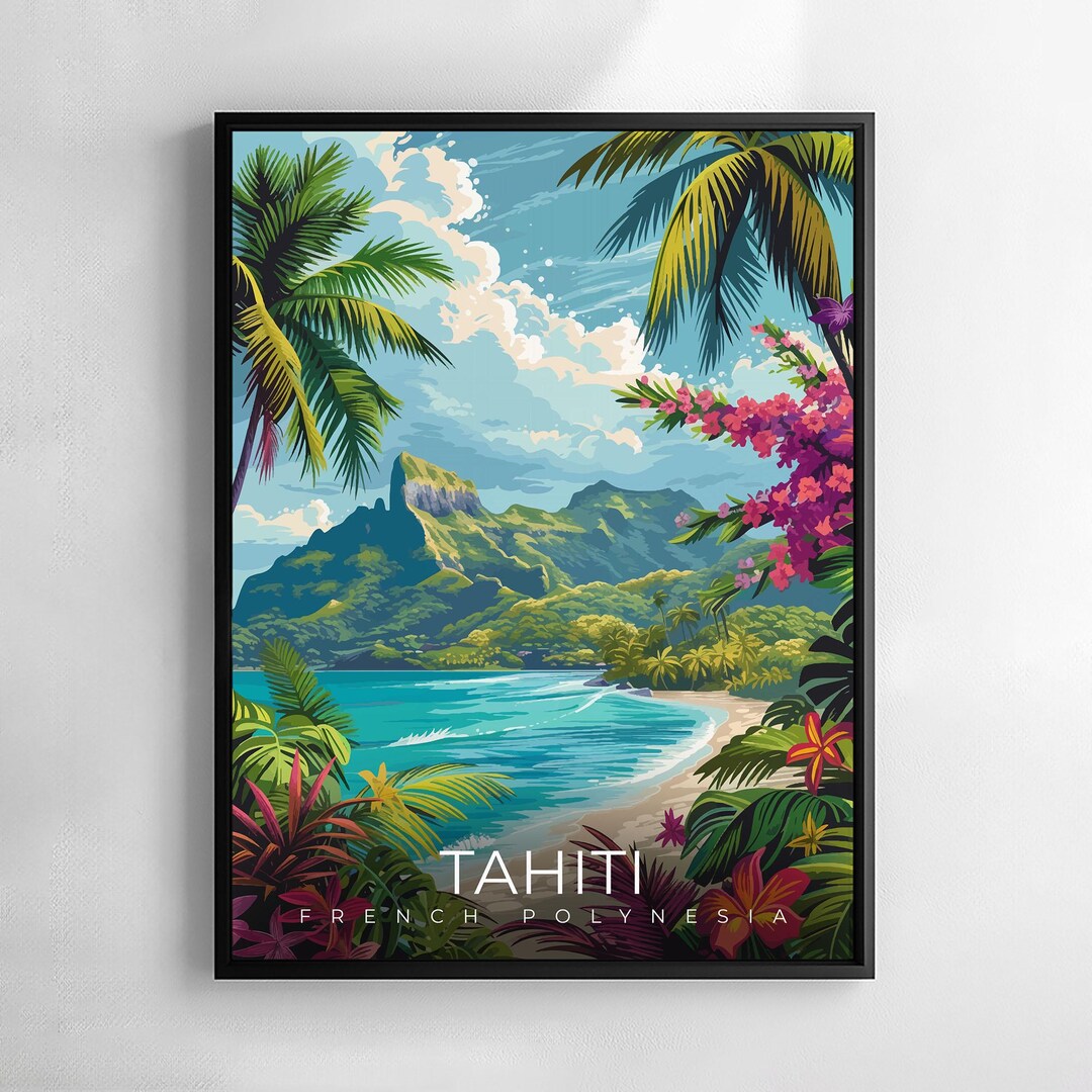 Tahiti French Polynesia Print Travel Wall Art Tropical Island Lagoon ...