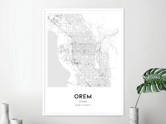 Orem Map Print Orem Map Poster Wall Art Ut City Map Utah | Etsy