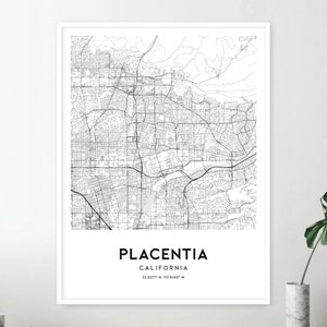 Placentia Map Print, Placentia Map Poster Wall Art, Ca City Map ...