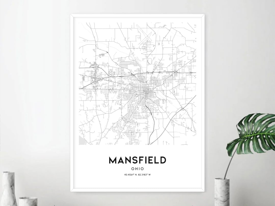 Mansfield Map Print, Mansfield Map Poster Wall Art, Oh City Map, Ohio ...