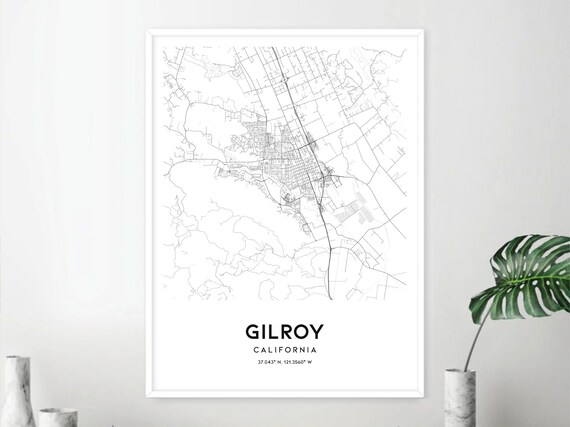 Gilroy Map Print Gilroy Map Poster Wall Art Ca City Map | Etsy
