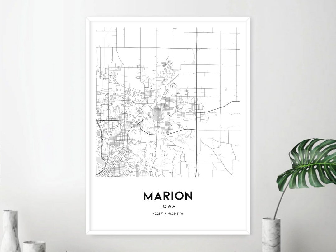 Marion Map Print, Marion Map Poster Wall Art, Ia City Map, Iowa Print Street Map Decor, Road Map ...