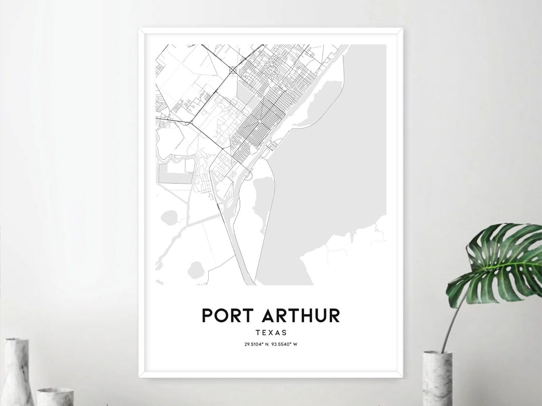 Port Arthur Map Print, Port Arthur Map Poster Wall Art, Tx City Map ...