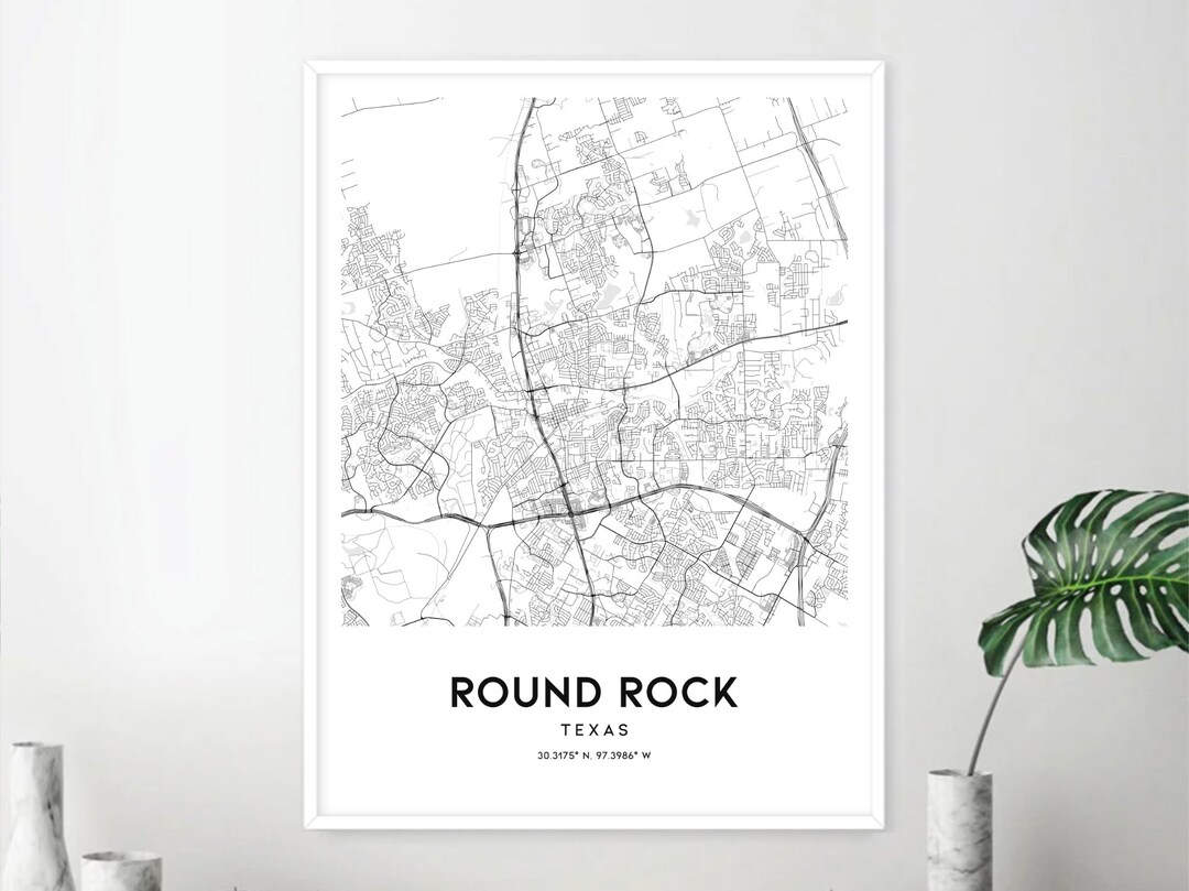 Round Rock Map Print Round Rock Map Poster Wall Art Tx City - Etsy