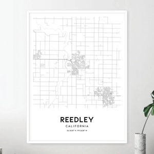 Reedley Map Print, Reedley Map Poster Wall Art, Ca City Map, California ...