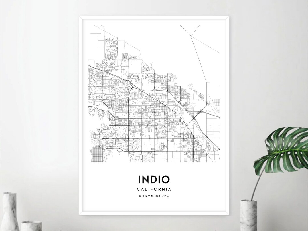 Indio Map Print Indio Map Poster Wall Art Ca City Map - Etsy