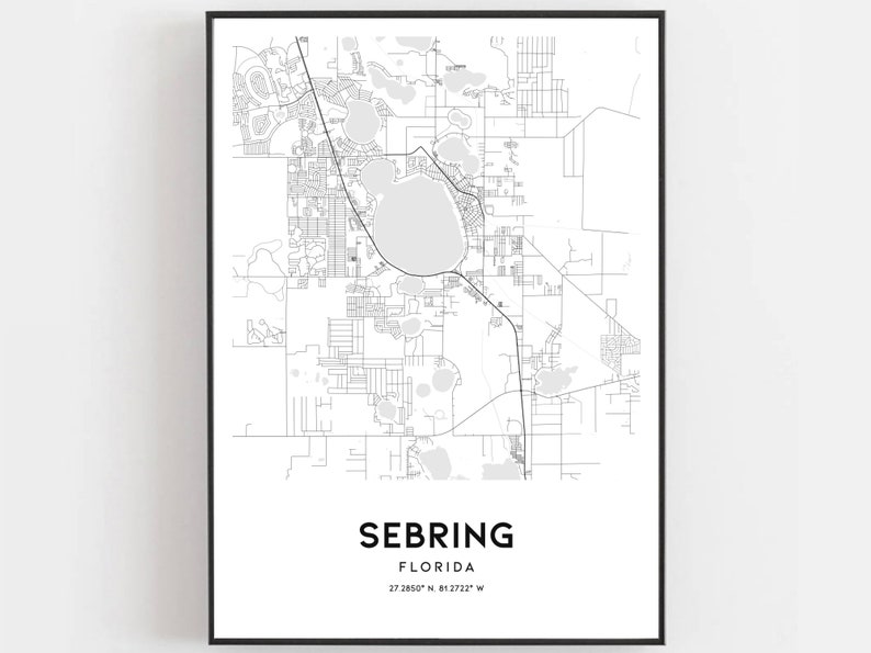 Sebring Map Print Sebring Map Poster Wall Art Fl City Map | Etsy