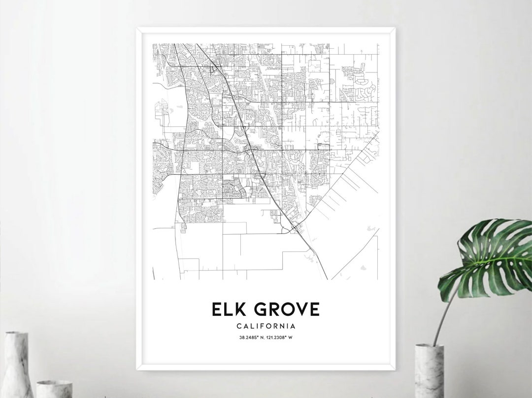 Elk Grove Map Print, Elk Grove Map Poster Wall Art, Ca City Map ...