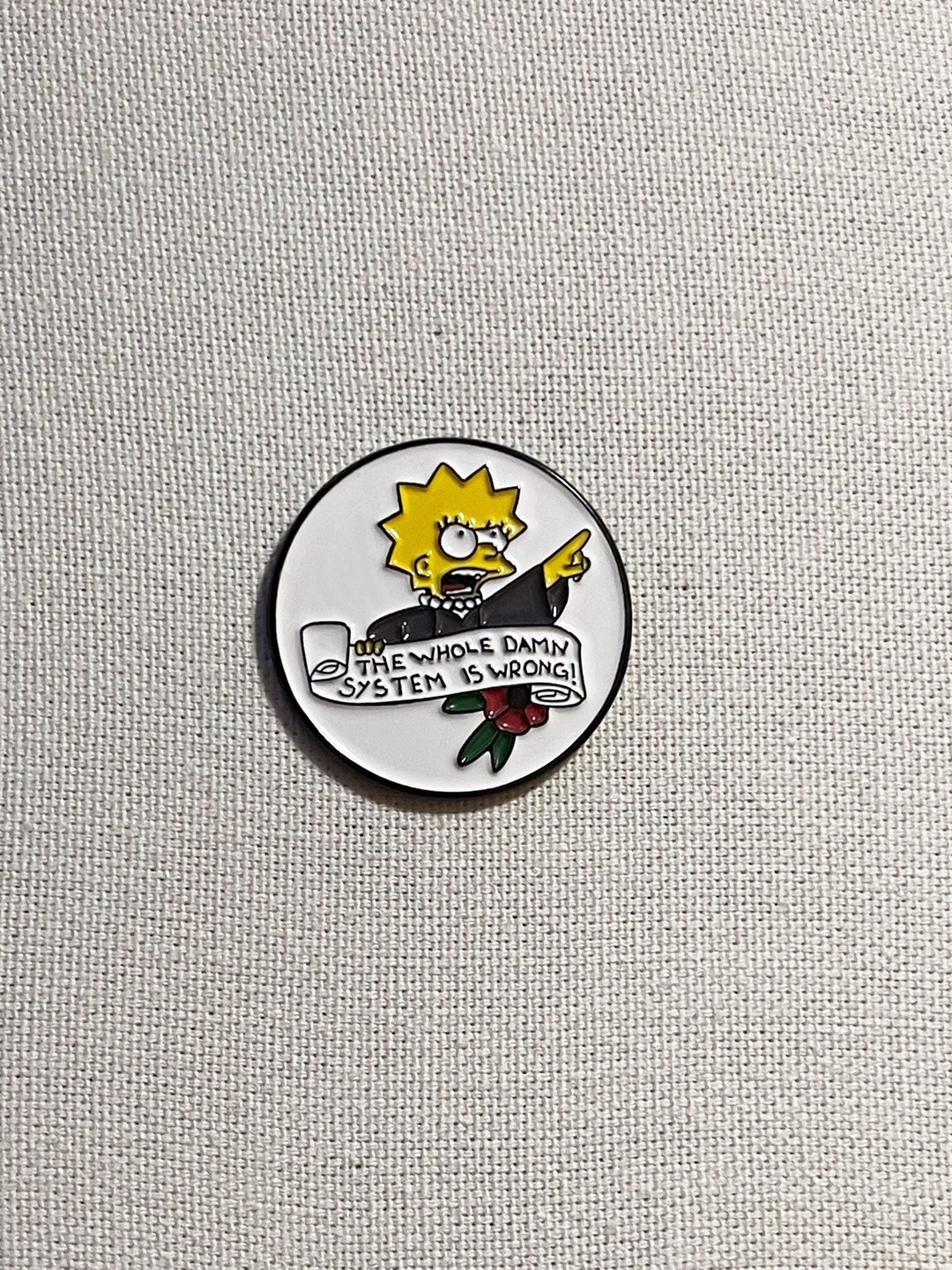 Lisa Simpson “the Whole Damn System is Wrong” Enamel Pin - Etsy