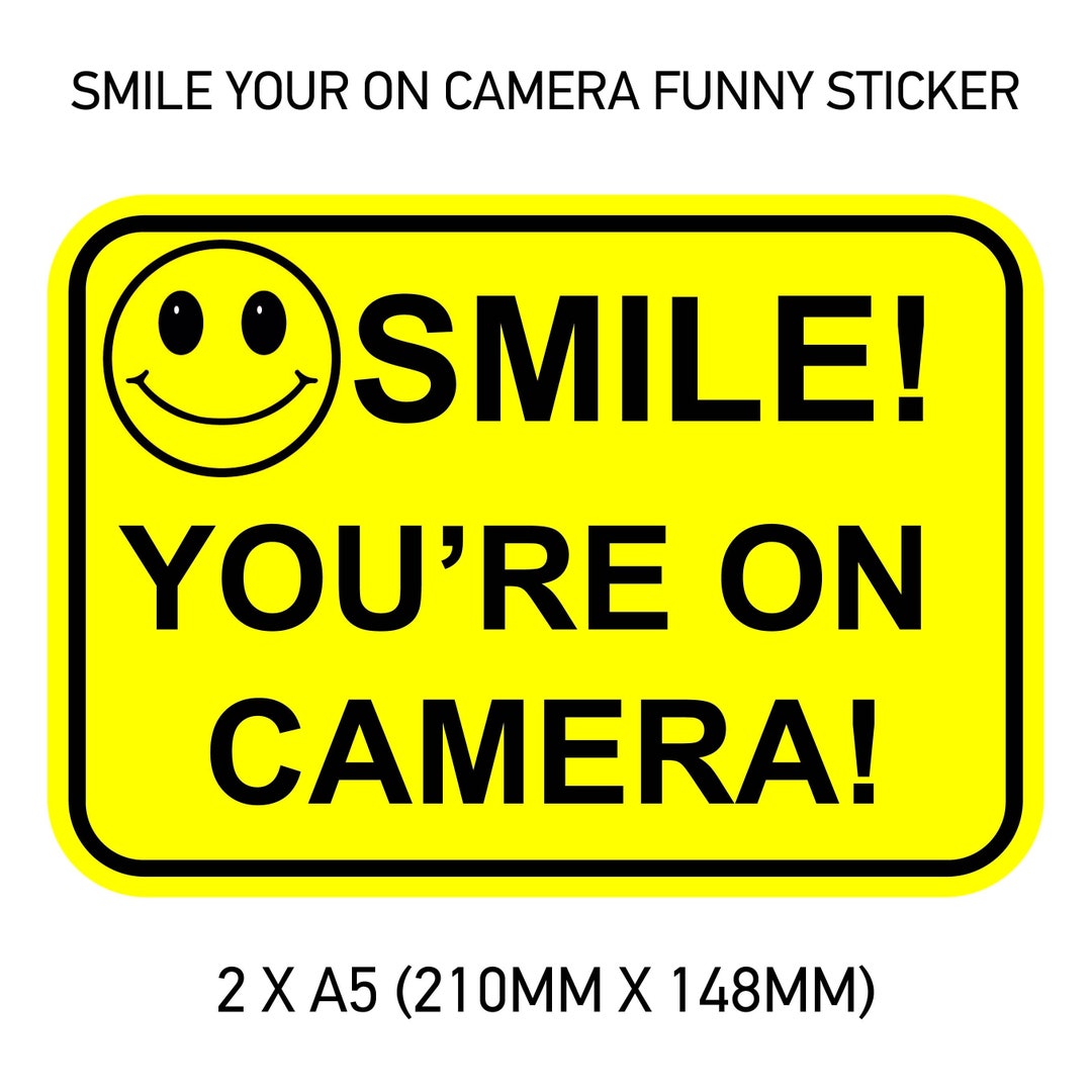 FS49A5 Smile You're on Camera Stickers X2 Funny CCTV A5 - Etsy