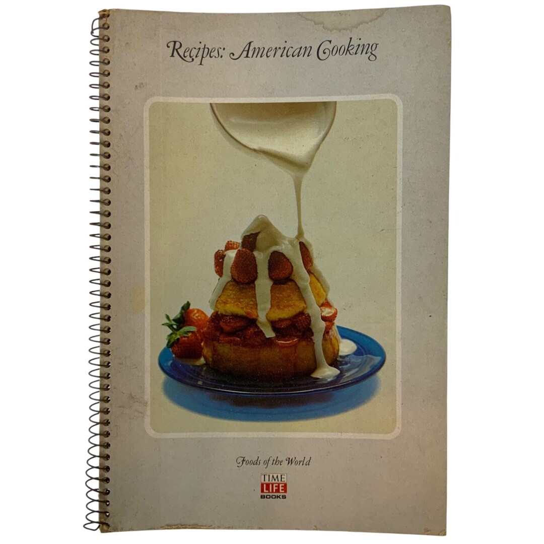 Time Life Foods of the World Recipes American Cooking Spiral-bound ...