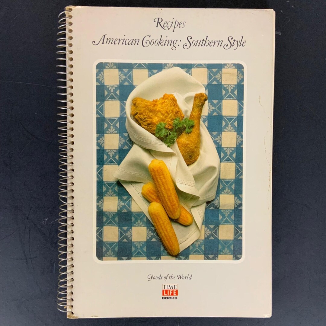 Time Life Books Foods of the World American Cooking Southern Style ...
