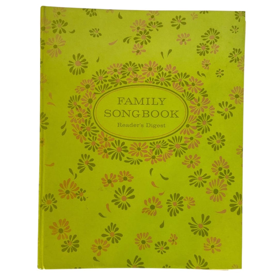 Family Songbook by Readers Digest 1969 Hardcover Spiral-bound Floral ...
