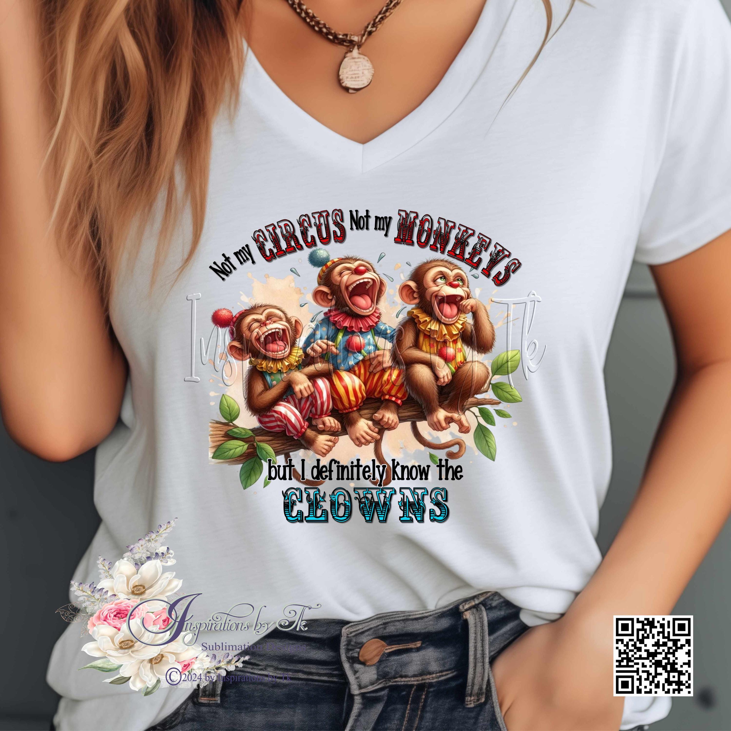 Not My Circus Not My Monkeys... Whimsical, Sarcastic Monkeys Design ...