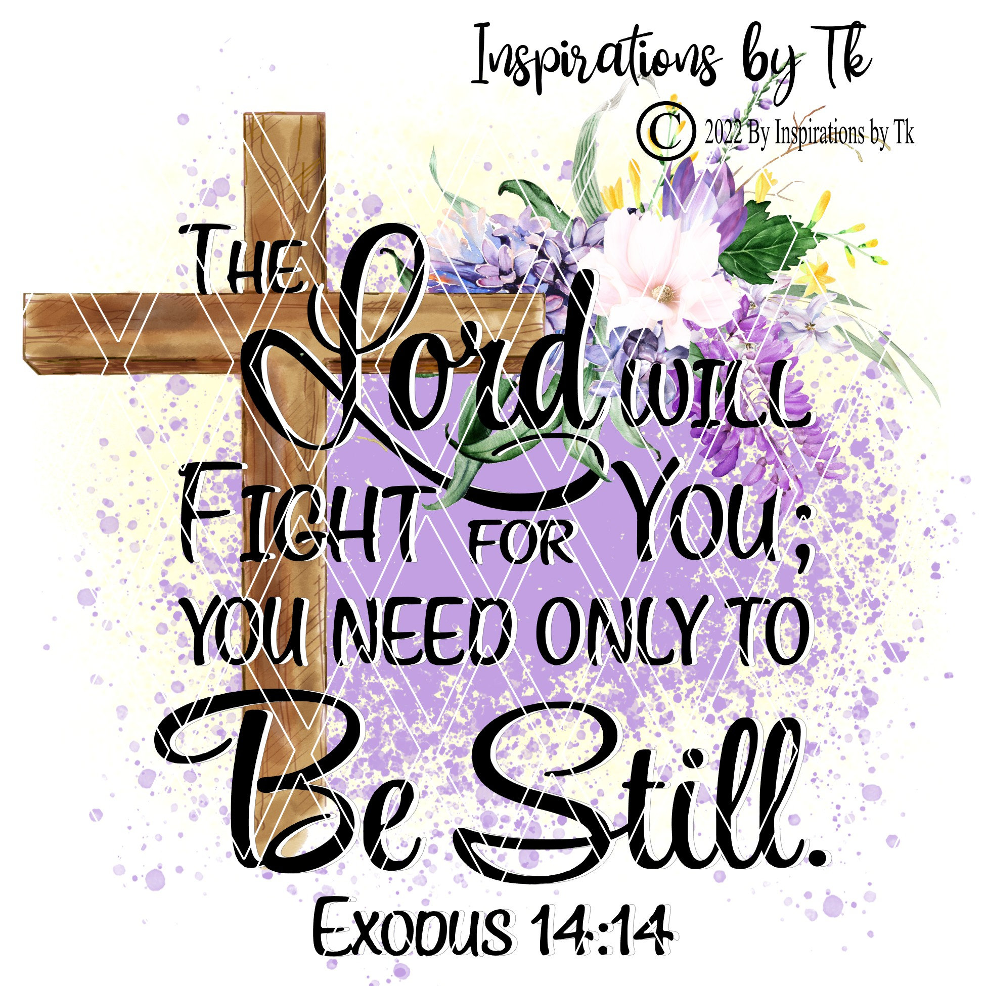 The Lord Will Fight for You..be Still Exodus 14:14 Design | Etsy