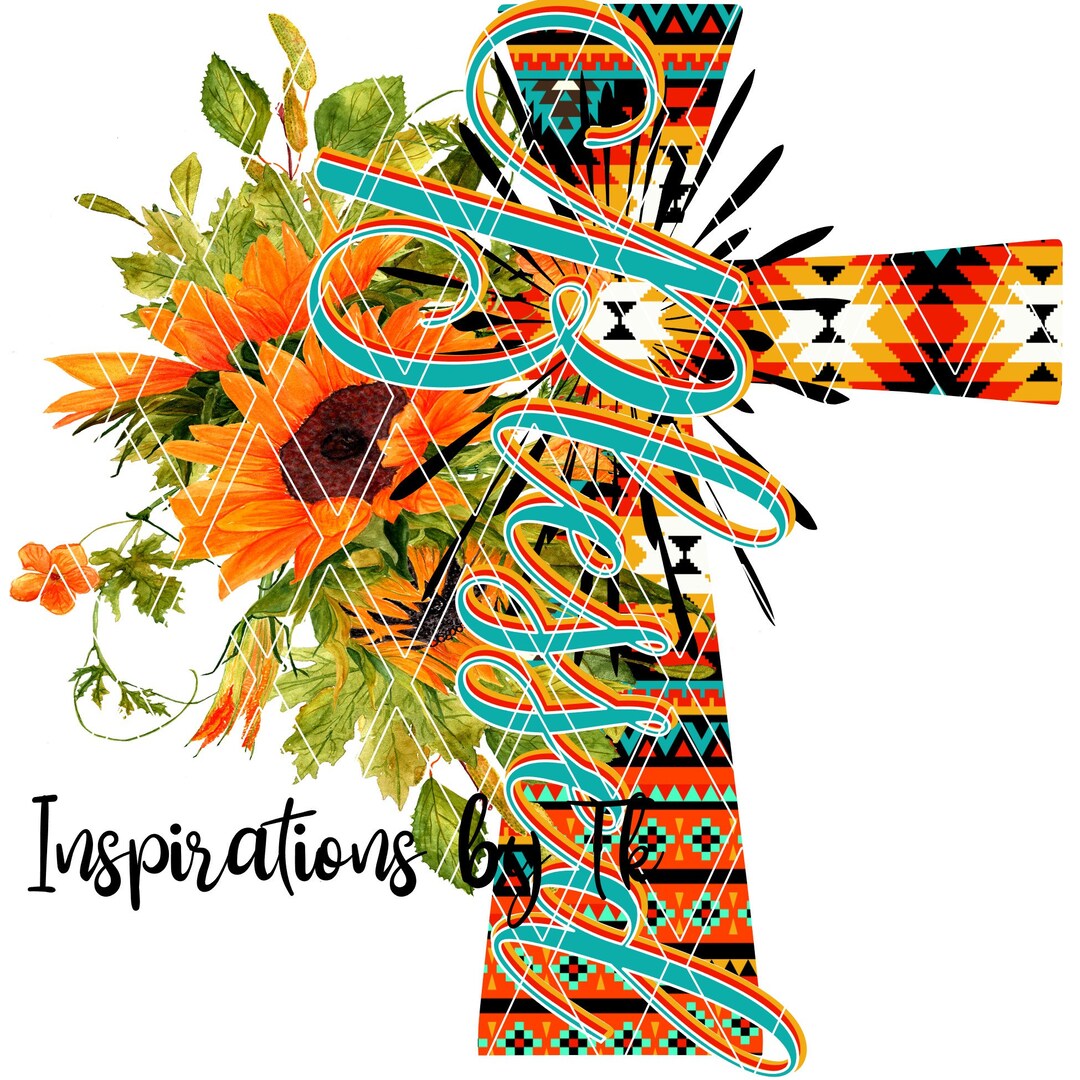 Blessed Serape Orange Floral Cross, Sunflowers, Southwestern, Christian ...
