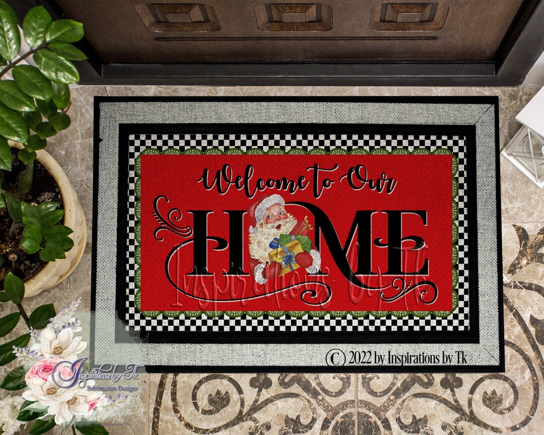 Santa Welcome to Our Home Christmas Doormat Design, Christmas Doormat ...