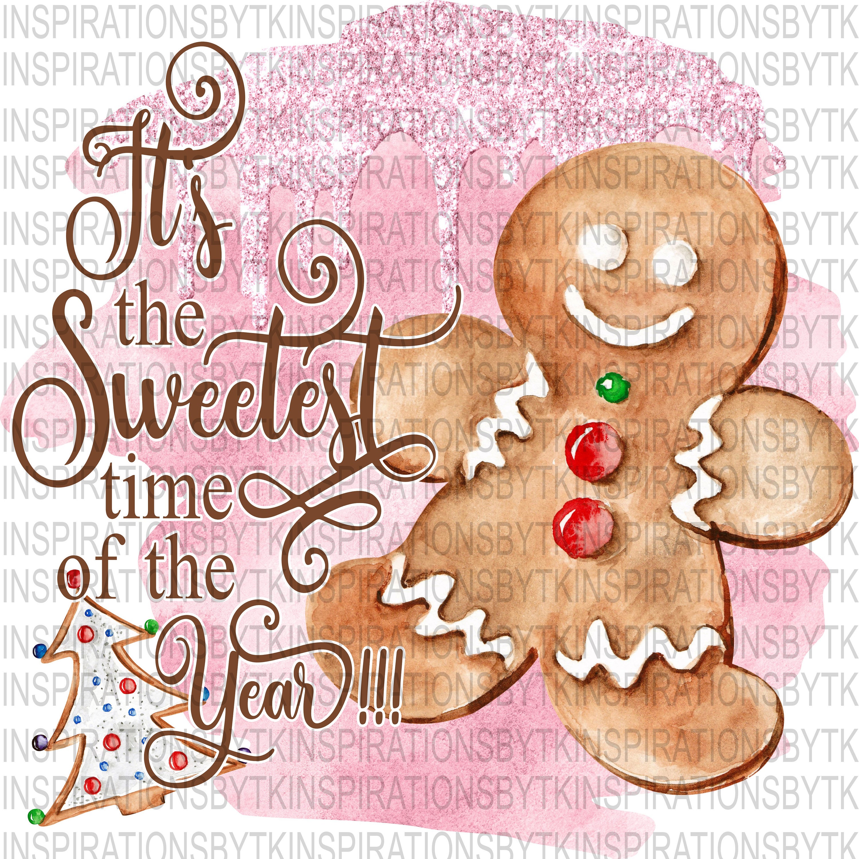 Gingerbread Man the Sweetest Time of the Year Christmas | Etsy