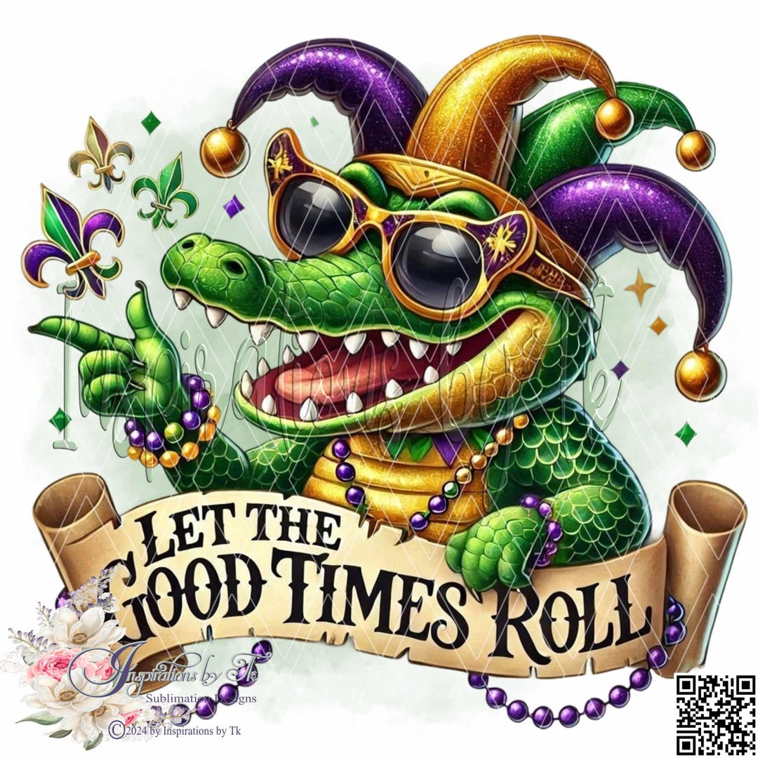 Mardi Gras Alligator Design, Let the Good Times Roll, Mardi Gras ...