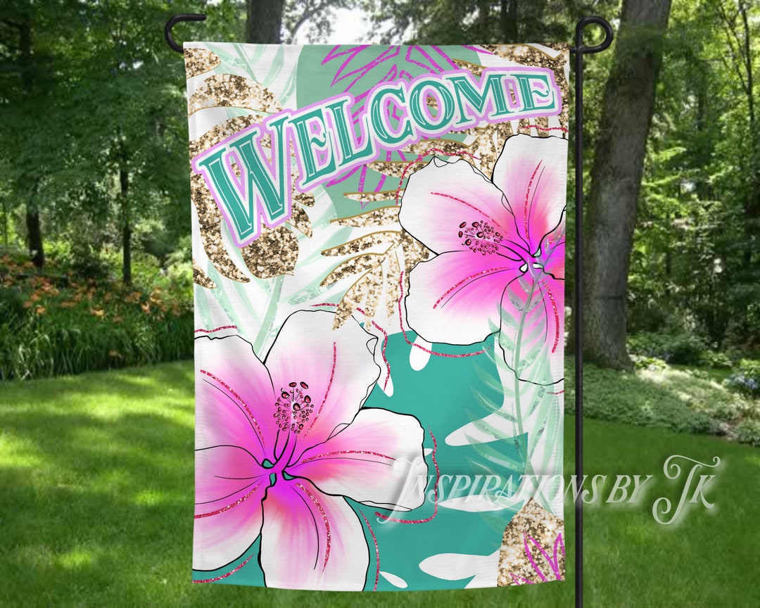Tropical Welcome Floral Garden Flag Design, Hibiscus Flag, Garden Flag ...
