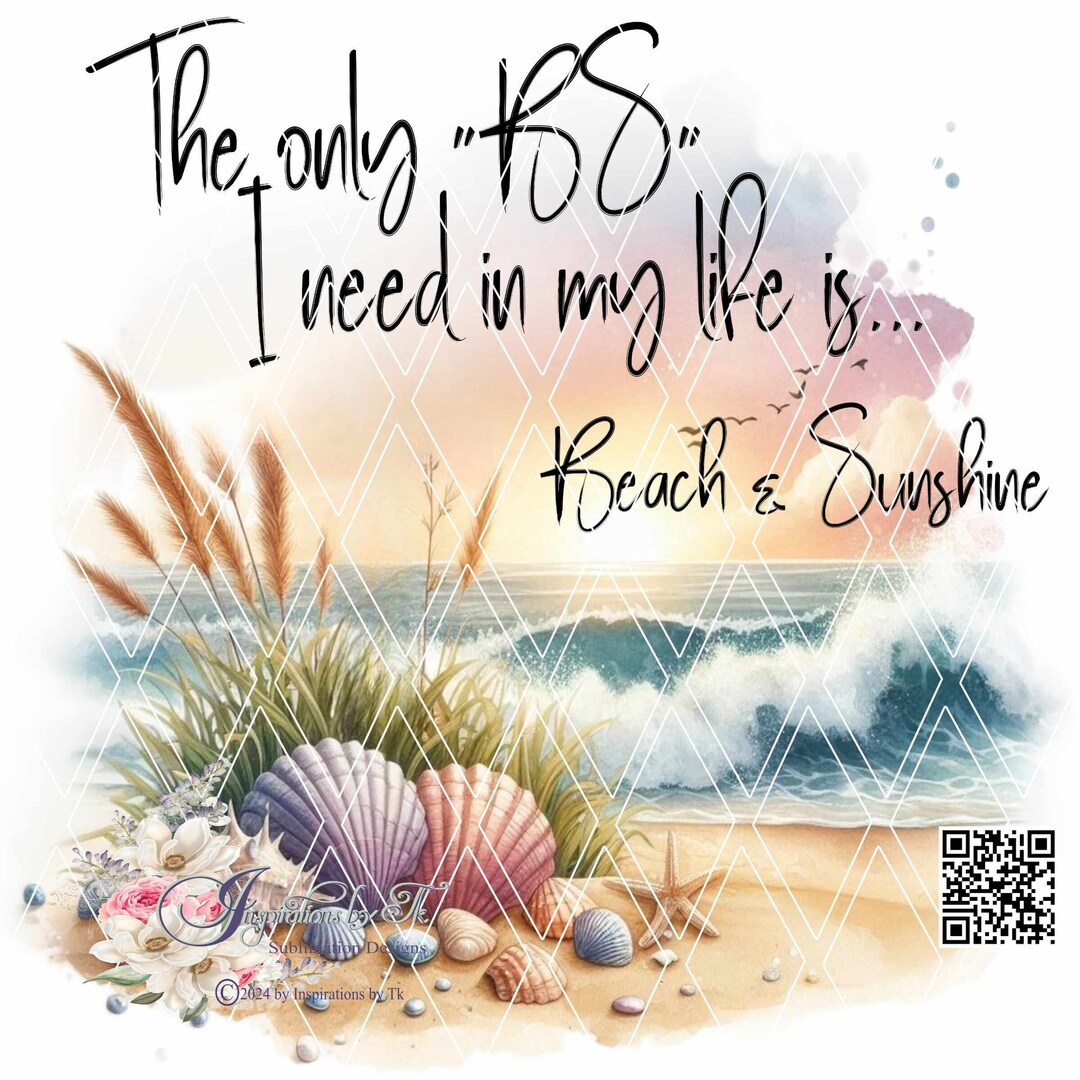 The Only "bs" I Need in My Life, Beach & Sunshine! Whimsical Beach ...