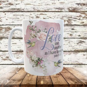 Love One Another as I Have Loved You, John 15:12, Religious, Christian ...