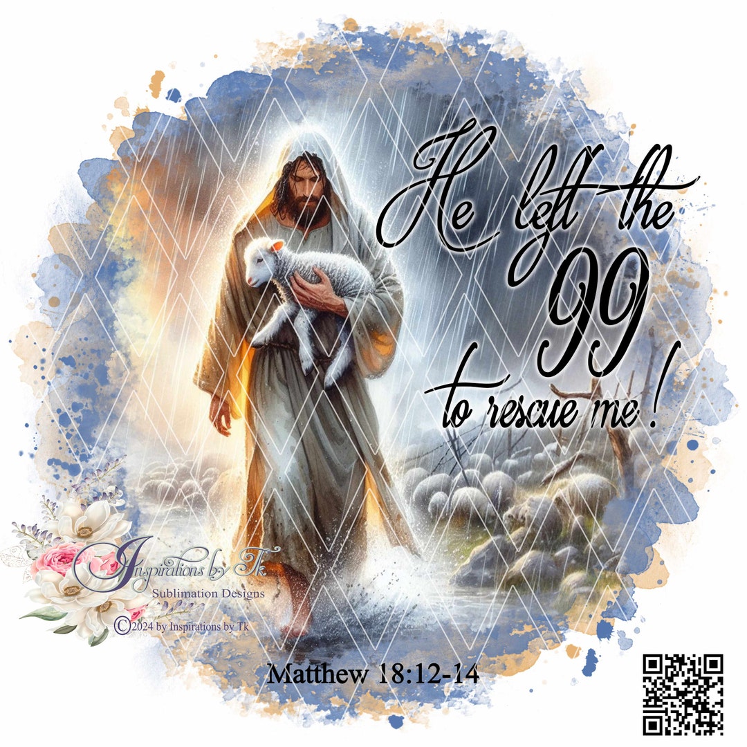He Left the 99 to Rescue Me, Jesus Carrying Lamb, Christian, Religious ...