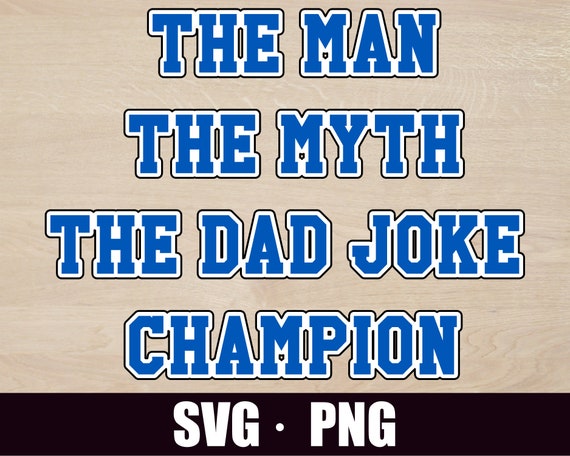 Dad Joke Champion SVG PNG Humorous Dad Shirt SVG Shirt - Etsy