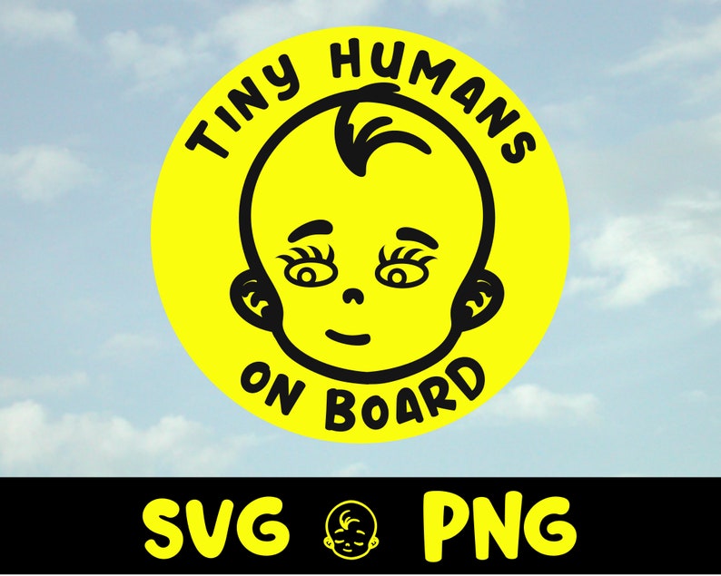 Tiny Humans on Board Car Decal Design, SVG PNG File - Etsy