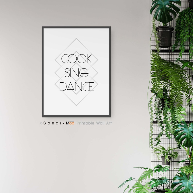 Cook, Sing, Dance Printable Printable Wall Art, Kitchen Typography ...