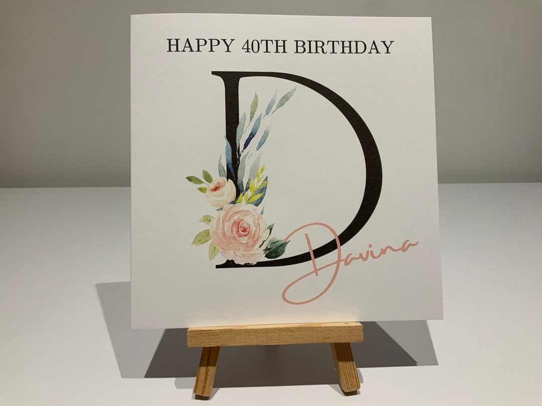 Monogram Personalised 40th Birthday Card, Female Birthday Card, Floral ...