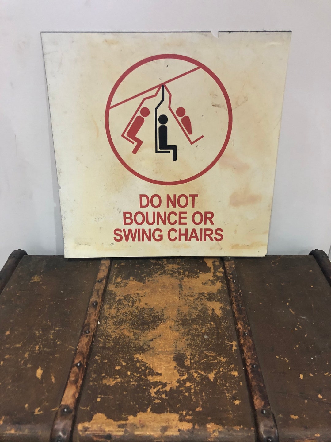 Vintage Do Not Bounce or Swing Chairs Acrylic Sign - Etsy