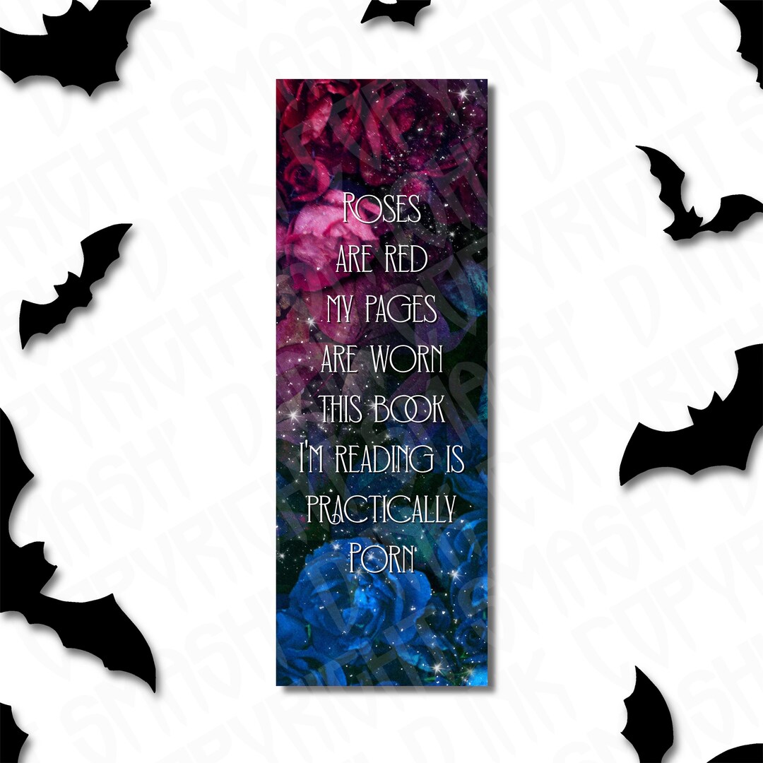 Roses Are Red My Pages Are Worn Bookmark Dark Romance Bookmark ...