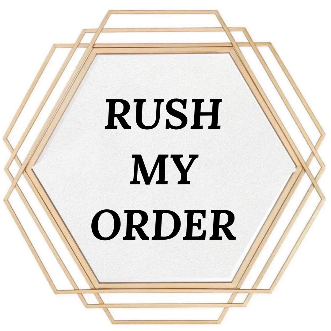 Rush My Order/need It Sent Out ASAP - Etsy