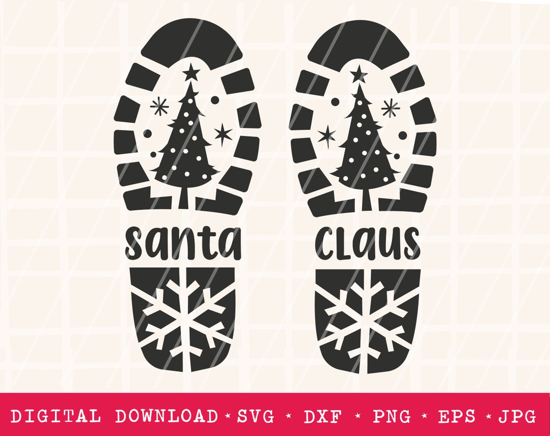 Santa Boot Print SVG / Santa Claus SVG File / Santa Foot Print Stencil ...