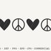 Love and Peace SVG / Heart Cut File / Peace Sign / Digital Download ...