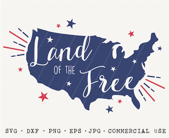 USA SVG / Land of the Free SVG / Independence Day Cut File / - Etsy