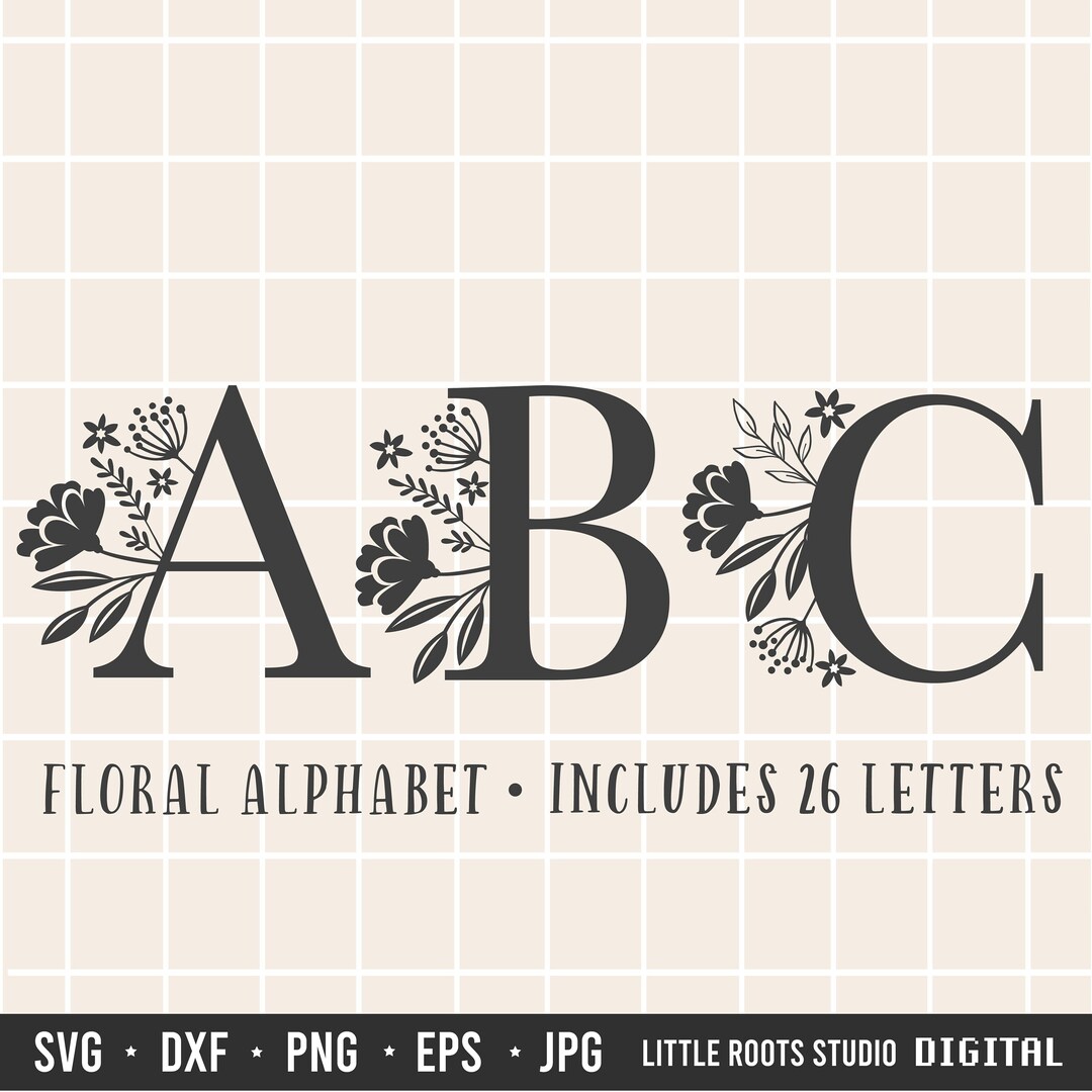Floral Alphabet SVG / Botanical Alphabet Cut Files / Floral Letters ...