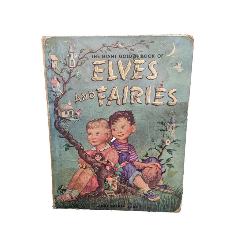 Vintage 1951 the Giant Golden Book of Elves and Fairies 1st Edition by ...