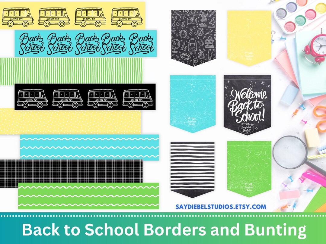 Back to School Classroom Border and Bunting, Printable Classroom Border ...