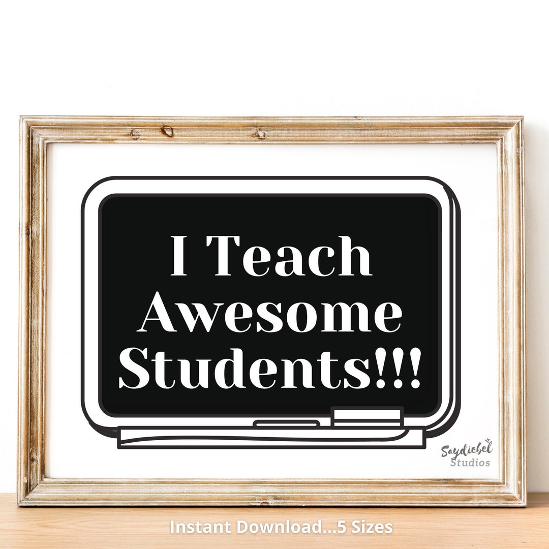 I Teach Students Printable Art, Teacher Gift (digital Download) - Etsy