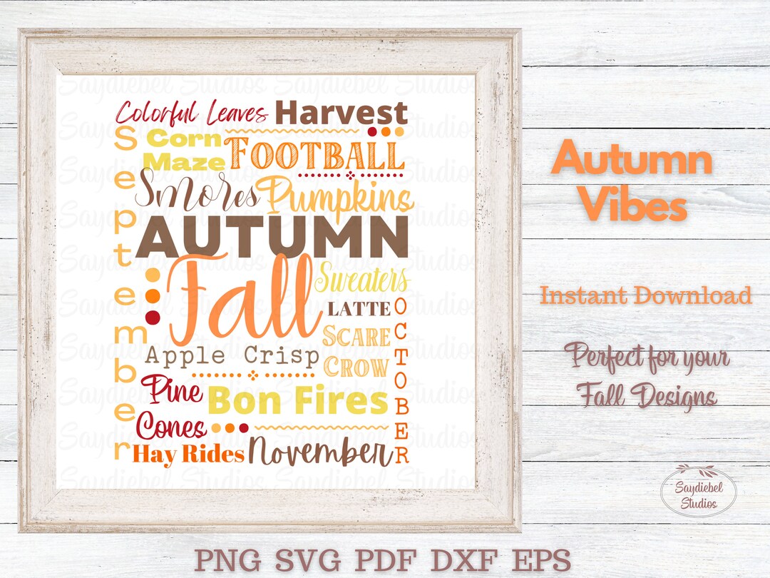Fall Printable, Autumn PNG, Autumn SVG, Autumn Word Art Wall Decor ...