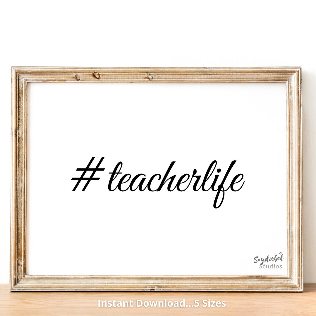Teacher Life Digital Printable/teacher Life Printable/teacher Life ...
