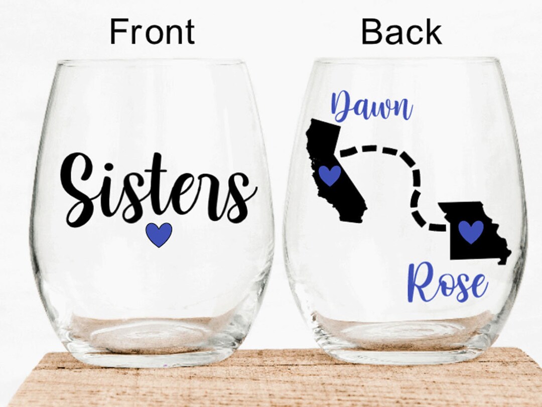 Custom Sister States Wine Glass Long Distance Gift for Sisters - Etsy
