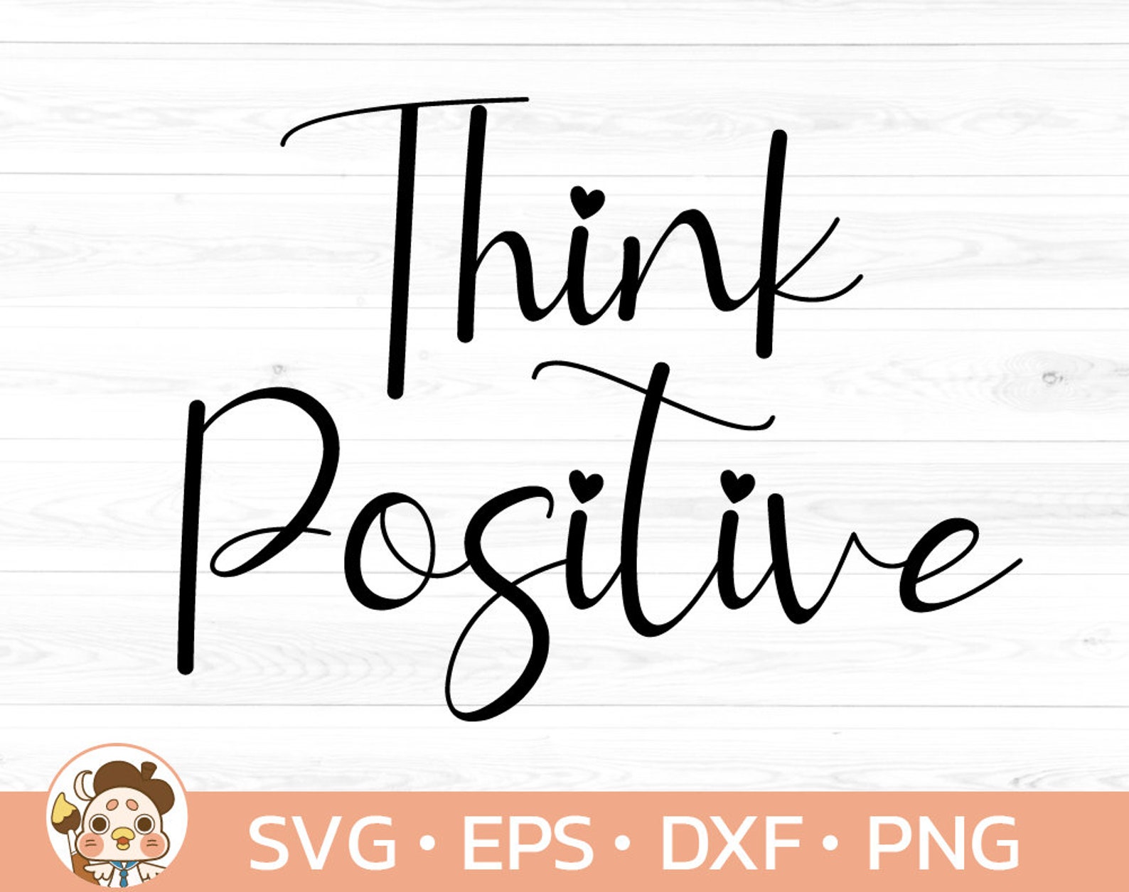 Think Positive Svg Stay Positive Svggood Vibes | Etsy
