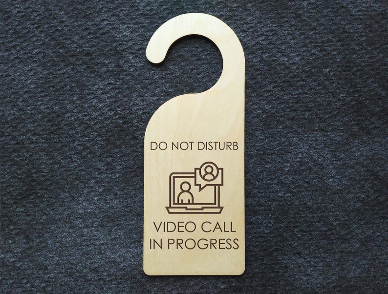 Video Call in Progress Personalized Door Hanger Do Not Disturb - Etsy