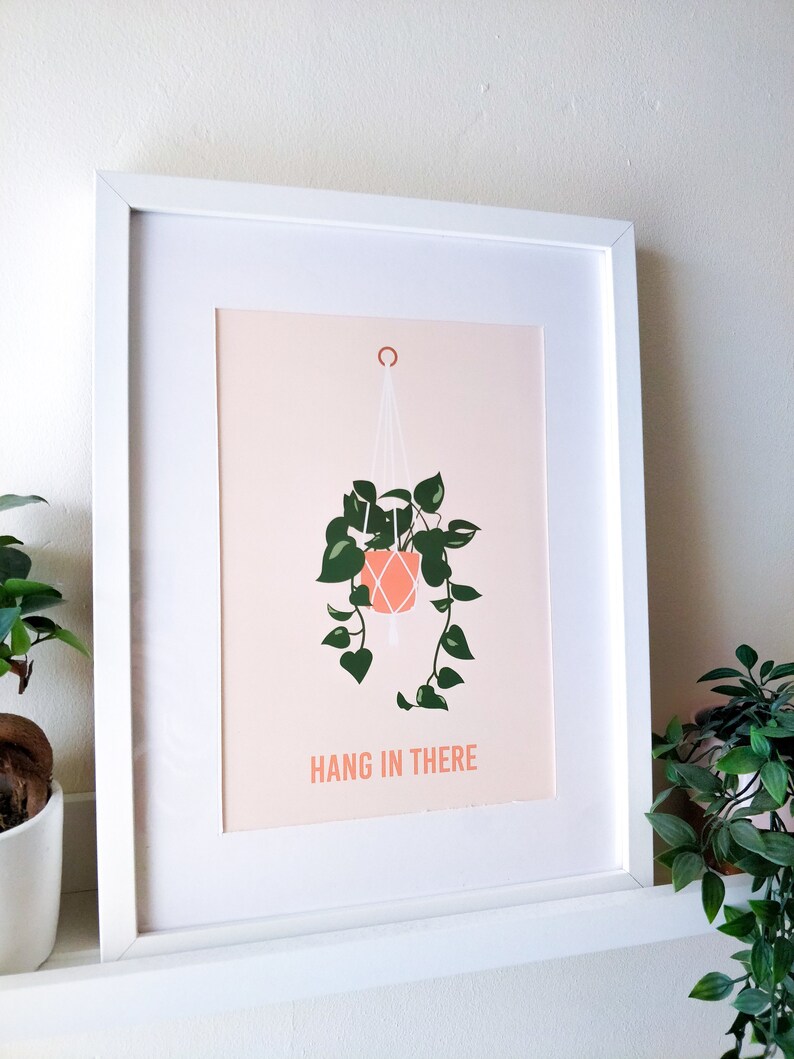 Hang in There Print Plant Lover Print Unframed A6/A5/A4/A3 - Etsy