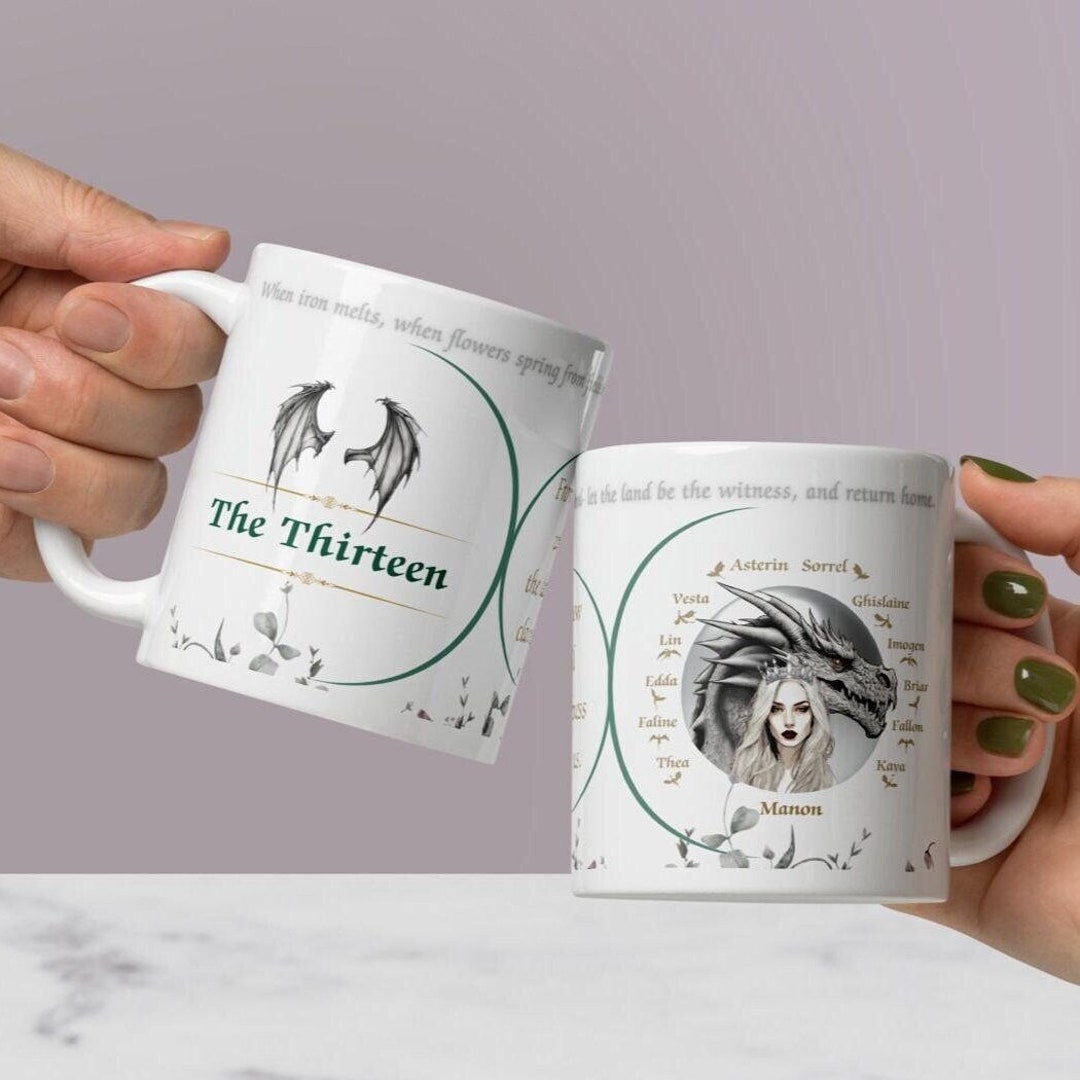 The Thirteen, Throne of Glass Mug, Manon Blackbeak, Abraxos, Asterin ...