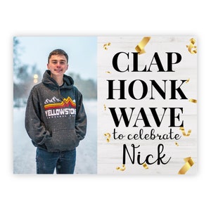 Custom “clap, Honk, Wave” Graduation Yard Sign, Custom Outdoor ...