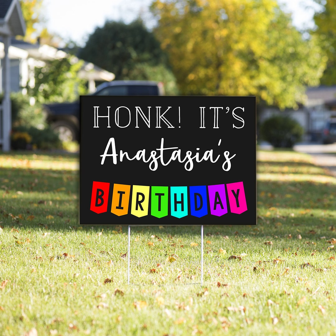 Custom "honk! It's Our Birthday" Yard Sign | 18" X 24" Celebration Sign ...